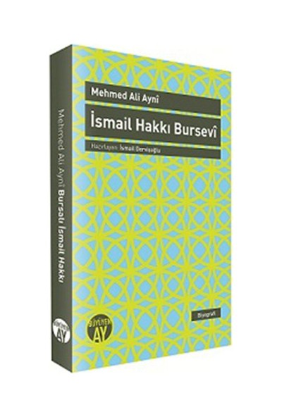 İsmail Hakkı Bursevî-Mehmet Ali Ayni