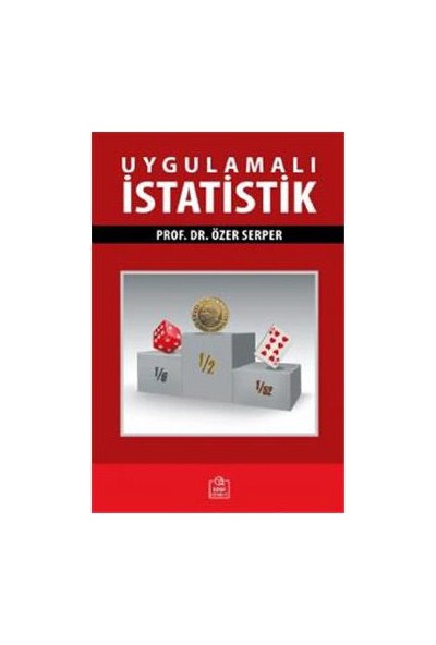 Uygulamalı İstatistik-Özer Serper Uygulamalı İstatistik-Özer Serper