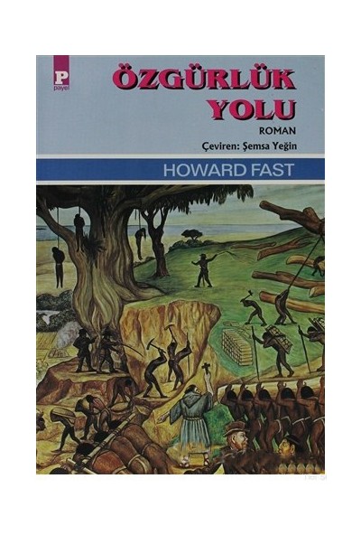 Özgürlük Yolu-Howard Fast Özgürlük Yolu-Howard Fast