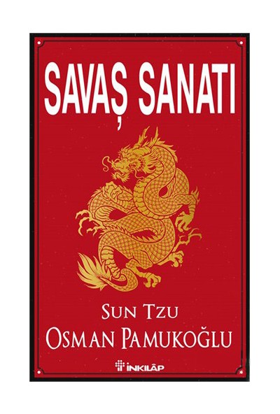 Savaş Sanatı - Sun Tzu - Osman Pamukoğlu Savaş Sanatı - Sun Tzu - Osman Pamukoğlu