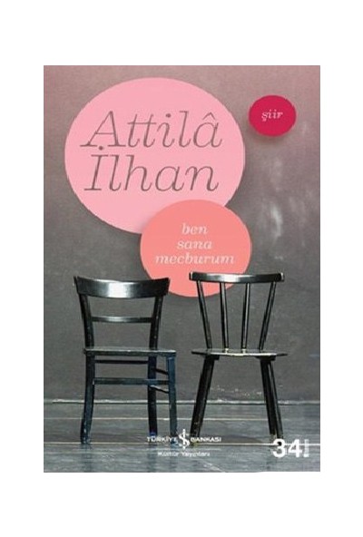 Ben Sana Mecburum - Attila İlhan