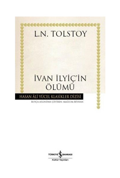 İvan İlyiç'in Ölümü - Lev Nikolayeviç Tolstoy