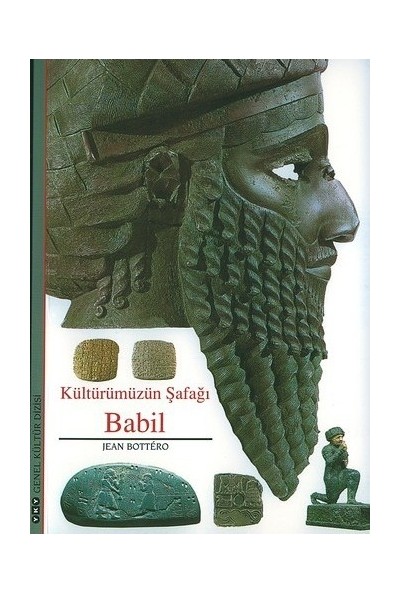 Kültürümüzün Şafağı Babil