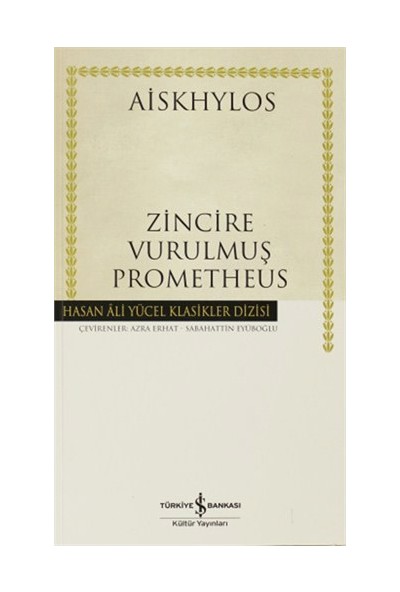 Zincire Vurulmuş Prometheus-Aiskhylos Zincire Vurulmuş Prometheus-Aiskhylos