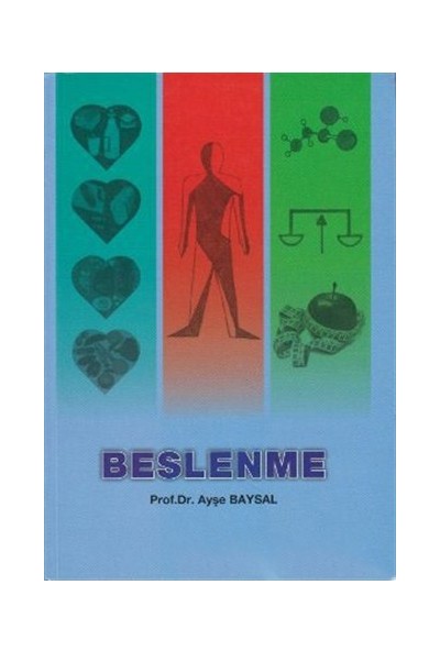 Beslenme - Ayşe Baysal Beslenme - Ayşe Baysal