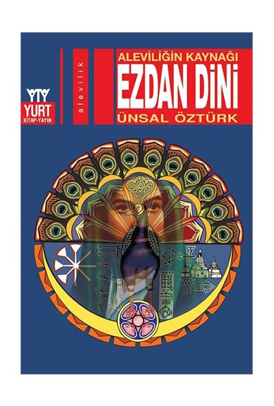 Ezdan Dini Aleviliğin Kaynağı-Ünsal Öztürk