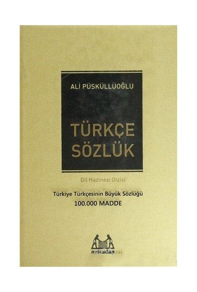 Türkçe Sözlük (100.000 Madde) (Ciltli) - Ali Püsküllüoğlu