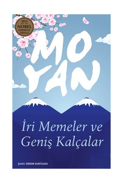 İri Memeler Ve Geniş Kalçalar - Mo Yan