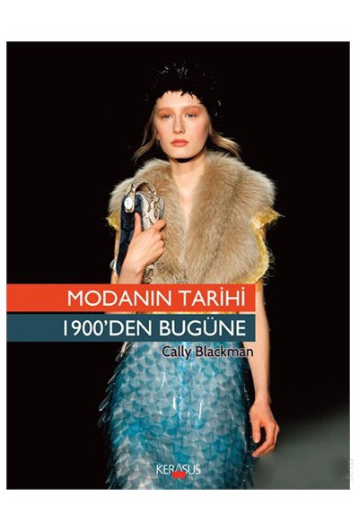 Modanın Tarihi 1900'Den Bugün-Cally Blackman