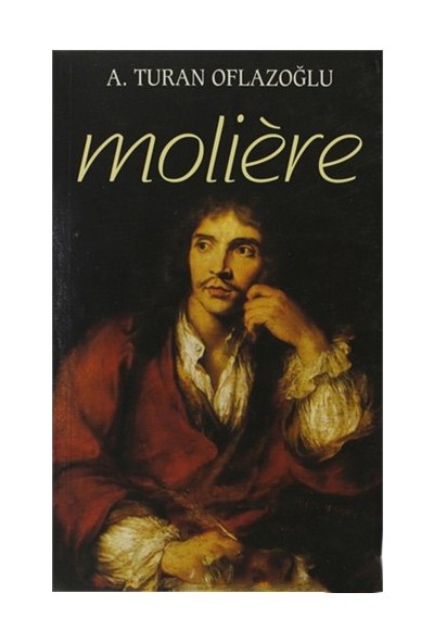Moliere-A. Turan Oflazoğlu Moliere-A. Turan Oflazoğlu
