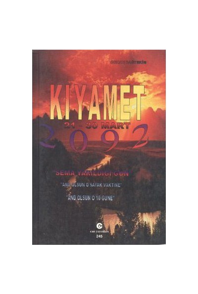 Kıyamet 21-30 Mart 2092-Orhan Dağtekin
