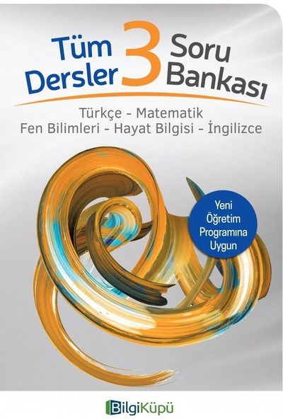 Bilgi Küpü 3.sınıf Tüm Dersler Soru Bankası Bilgi Küpü 3.sınıf Tüm Dersler Soru Bankası