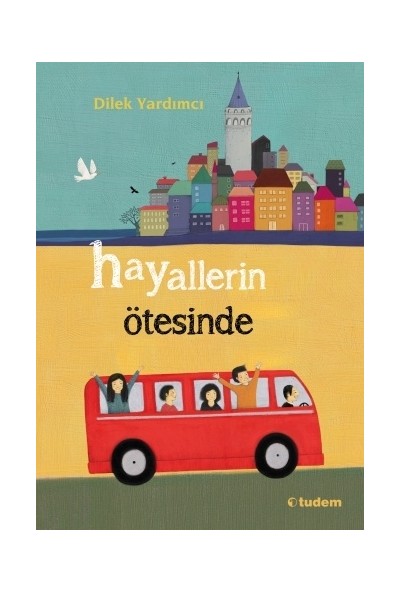 Hayallerin Ötesinde