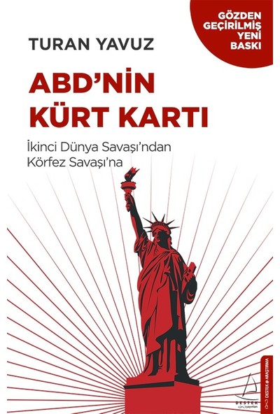 Abd’nin Kürt Kartı - Turan Yavuz