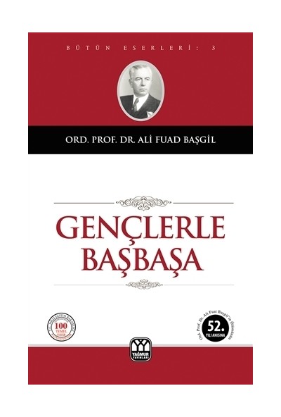 Gençlerle Başbaşa - Ali Fuat Başgil