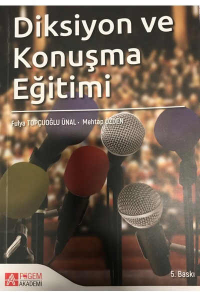 Diksiyon ve Konuşma Eğitimi - Fulya Topçuoğlu
