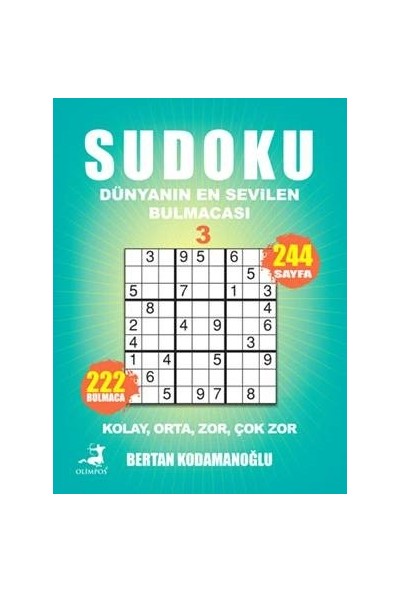 Sudoku Dünyanın En Sevilen Bulmacası 3 - Ahmet Ayyıldız Sudoku Dünyanın En Sevilen Bulmacası 3 - Ahmet Ayyıldız
