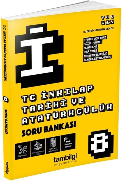 Tam Bilgi Yayınları 8. Sınıf T.C. İNKİLAP TARİHİ VE ATATÜRKÇÜLÜK Soru Bankası Tam Bilgi Yayınları 8. Sınıf T.C. İNKİLAP TARİHİ VE ATATÜRKÇÜLÜK Soru Bankası