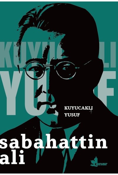 Kuyucaklı Yusuf - Sabahattin Ali