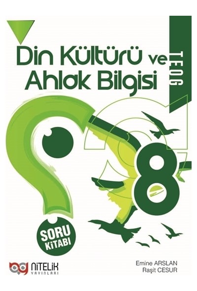 Nitelik Yayınları 8. Sınıf Din Kültürü ve Ahlak Bilgisi Soru Bankası Nitelik Yayınları 8. Sınıf Din Kültürü ve Ahlak Bilgisi Soru Bankası