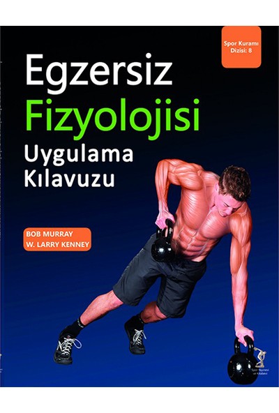 Egzersiz Fizyolojisi Uygulama Kılavuzu
