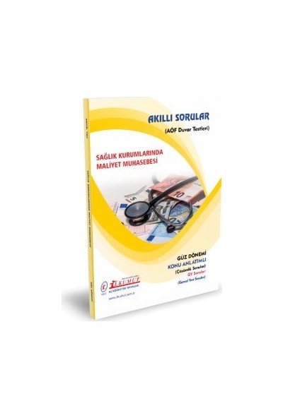 İlkumut AÖF - Sağlık Kurumlarında Maliyet Muhasebesi