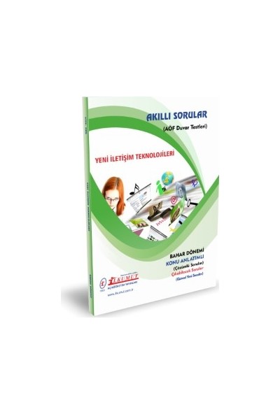 İlkumut AÖF - Yeni İletişim Teknolojileri İlkumut AÖF - Yeni İletişim Teknolojileri
