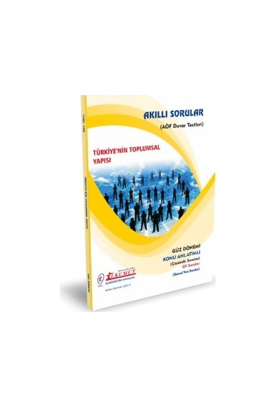 İlkumut AÖF - Türkiye'nin Toplumsal Yapısı İlkumut AÖF - Türkiye'nin Toplumsal Yapısı