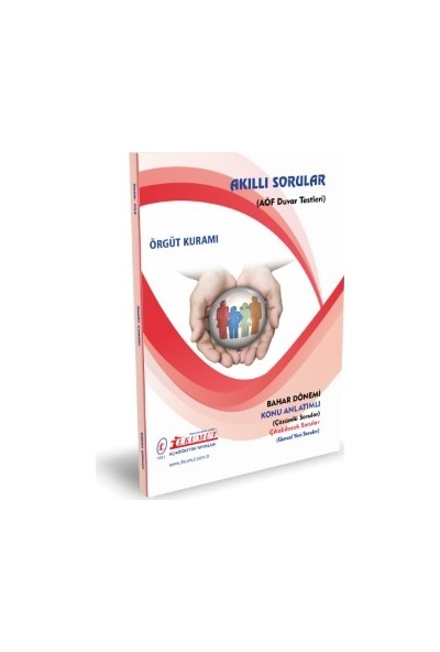 İlkumut AÖF - Örgüt Kuramı İlkumut AÖF - Örgüt Kuramı