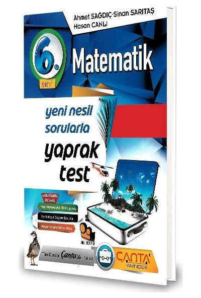 Çanta 6.Sınıf Matematik Yaprak Test-2020 Ahmet Sağdıç - Sinan Sarıtaş Çanta 6.Sınıf Matematik Yaprak Test-2020 Ahmet Sağdıç - Sinan Sarıtaş