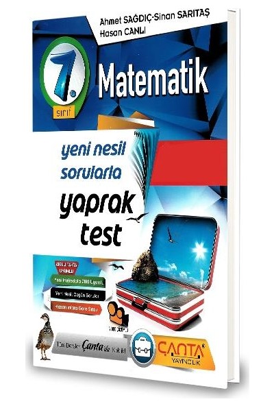 Çanta 7.Sınıf Matematik Yaprak Test-2020 Ahmet Sağdıç - Sinan Sarıtaş Çanta 7.Sınıf Matematik Yaprak Test-2020 Ahmet Sağdıç - Sinan Sarıtaş