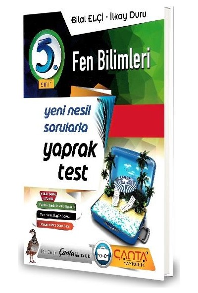 Çanta 5.Sınıf Fen Bilimleri Yaprak Test-2020 Bilal Elçi - İlkay Duru Çanta 5.Sınıf Fen Bilimleri Yaprak Test-2020 Bilal Elçi - İlkay Duru