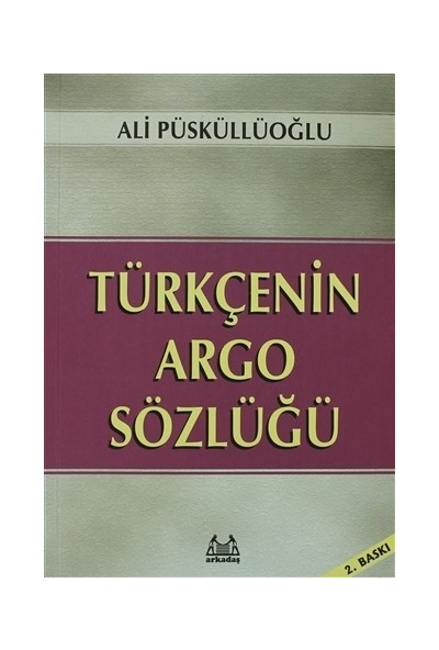 Türkçenin Argo Sözlüğü