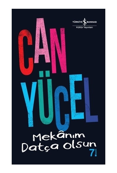 Mekanım Datça Olsun-Can Yücel Mekanım Datça Olsun-Can Yücel