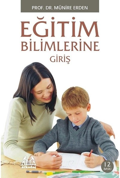 Eğitim Bilimlerine Giriş Eğitim Bilimlerine Giriş