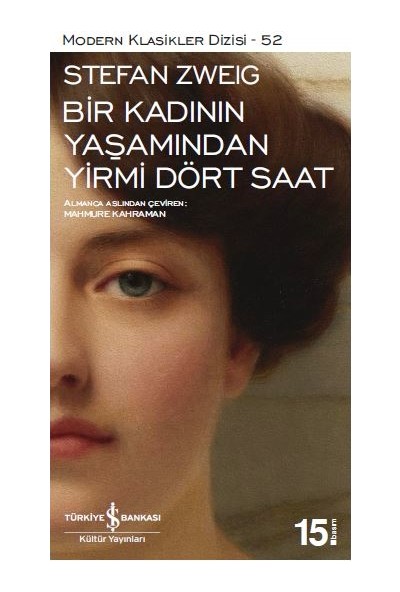 Bir Kadının Yaşamından Yirmi Dört Saat - Stefan Zweig