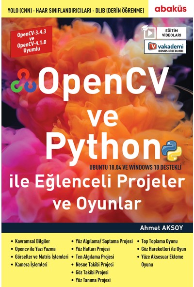 Abaküs Kitap Opencv ve Python ile Eğlenceli Projeler ve Oyunlar (Eğitim Videolu)