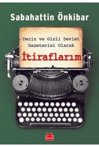 İtiraflarım - Sabahattin Önkibar İtiraflarım - Sabahattin Önkibar