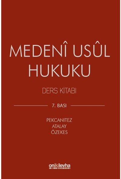 Medeni Usul Hukuku Ders Kitabı Medeni Usul Hukuku Ders Kitabı
