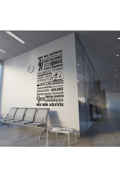 Ega Biz Bu Ofiste Duvar Sticker