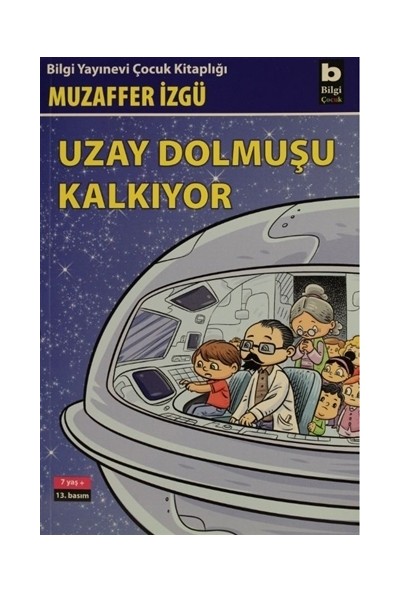 Uzay Dolmuşu Kalkıyor - Muzaffer İzgü