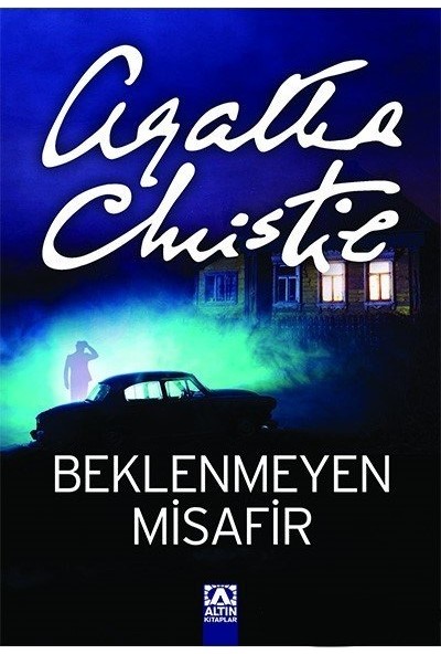 Beklenmeyen Misafir - Agatha Christie