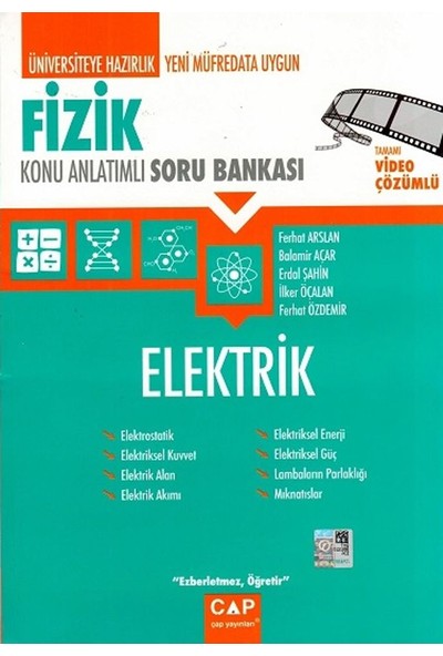 Çap Yayınları Fizik Elektrik Konu Anlatımlı Soru Bankası - Balamir Açar Çap Yayınları Fizik Elektrik Konu Anlatımlı Soru Bankası - Balamir Açar