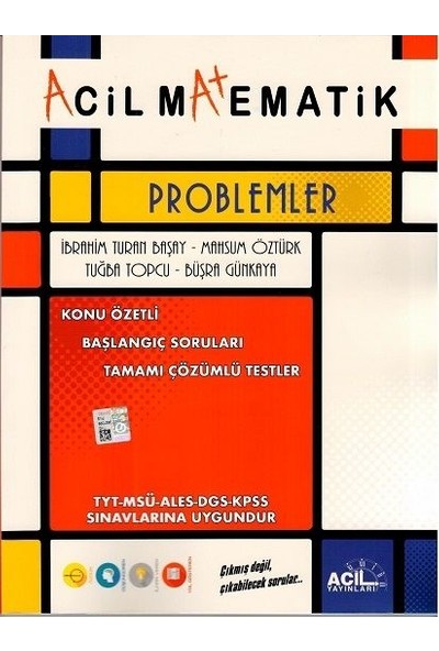 Acil Yayınları TYT Matematik Acil Problemler - İbrahim Turan Başay Acil Yayınları TYT Matematik Acil Problemler - İbrahim Turan Başay
