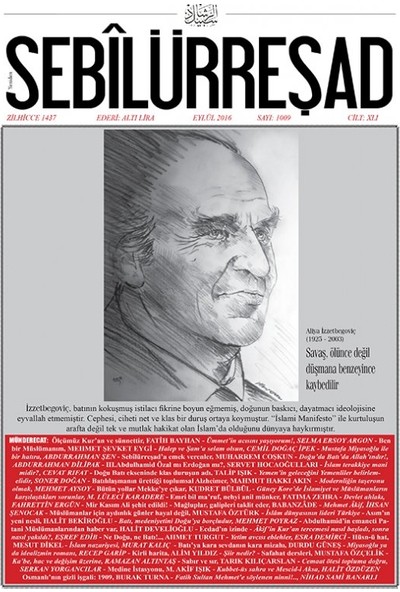 Sebilürreşad Dergisi - Eylül 2016 SAYI:1009 Sebilürreşad Dergisi - Eylül 2016 SAYI:1009