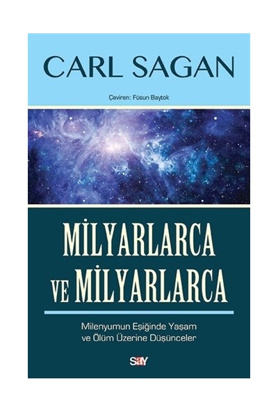 Milyarlarca Ve Milyarlarca - Carl Sagan Milyarlarca Ve Milyarlarca - Carl Sagan