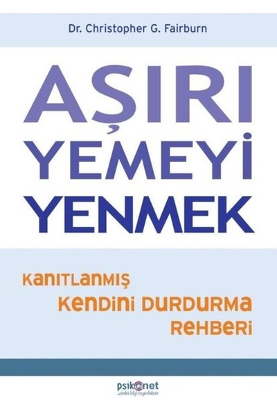 Aşırı Yemeyi Yenmek - Cristopher G. Fairburn