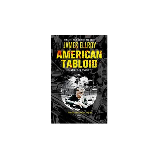 American Tabloid-James Ellroy Kitabı ve Fiyatı - Hepsiburada