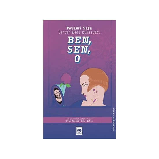 Ben, Sen, O - Peyami Safa Kitabı ve Fiyatı - Hepsiburada