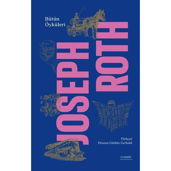 Bütün Öyküleri (Ciltli) - Joseph Roth Kitabı ve Fiyatı